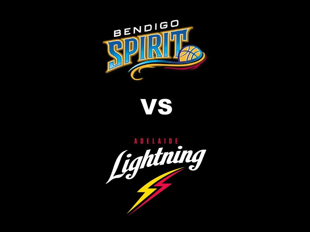 WNBL – Bendigo Spirit Vs Adelaide Lightning